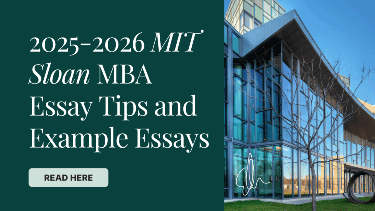 2025-2026 MIT Sloan MBA Essay Tips and Example Essays