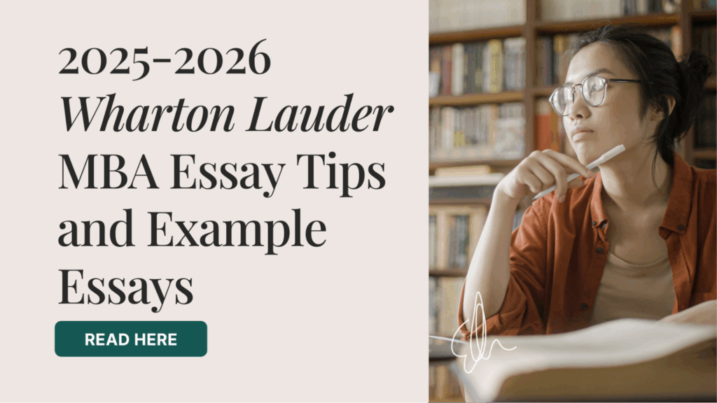 2025-2026 Wharton Lauder MBA Essay Tips and Example Essays